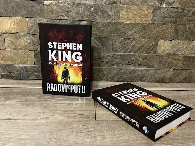Stiven King - Radovi na putu - Stephen King
