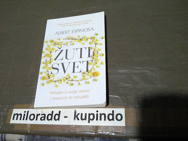 Žuti svet Albert Espinosa