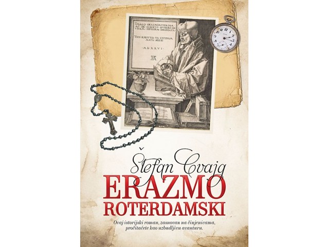 ERAZMO ROTERDAMSKI - Štefan Cvajg