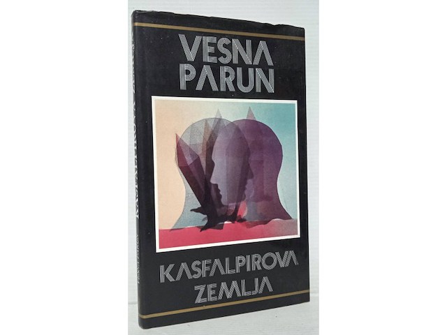 Vesna Parun KASFALPIROVA ZEMLJA