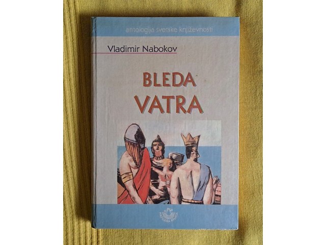Bleda vatra  Vladimir Nabokov