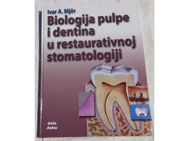 Biologija pulpe i dentina u restaurativnoj stomatologij