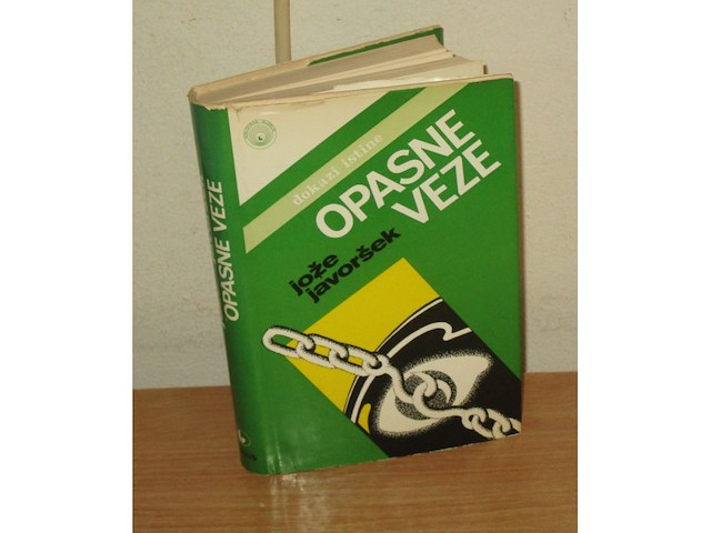 OPASNE VEZE - JOŽE JAVORŠEK