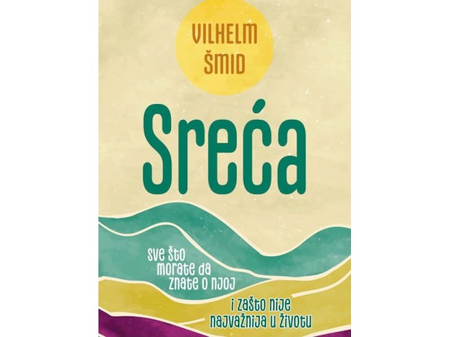 SREĆA - Vilhelm Šmid
