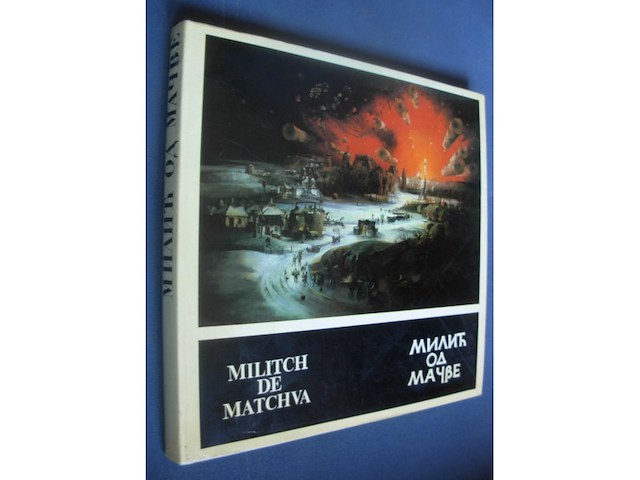 MILIĆ OD MAČVE - Milich de Matchva