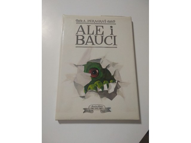 Ale i bauci - A.Peragraš