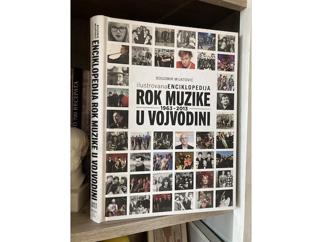 ILUSTROVANA ENCIKLOPEDIJA ROK MUZIKE U VOJVODINI