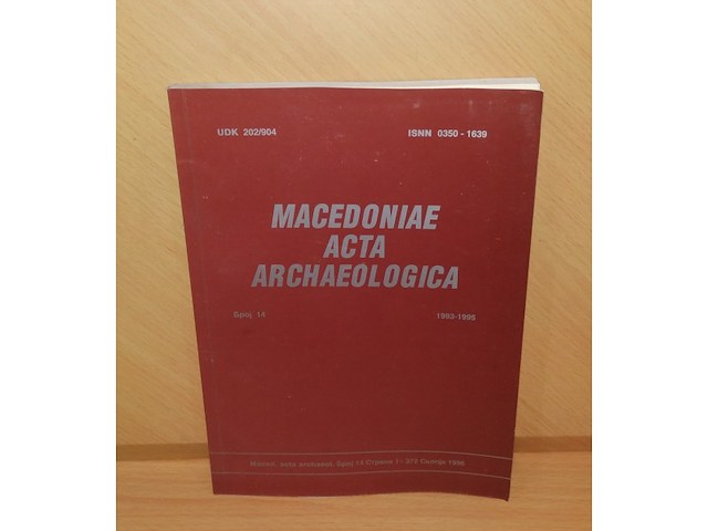 MACEDONIAE ACTA ARCHAEOLOGICA 14