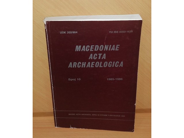 MACEDONIAE ACTA ARCHAEOLOGICA 10