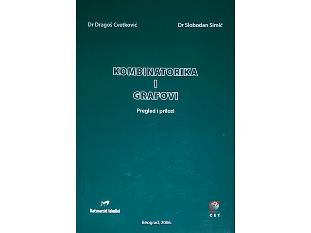 Kombinatorika i Gafovi - D.Cvetković,S.Simić