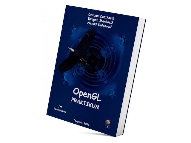 OpenGL Praktikum - D.Cvetković,D.Marković,N.Dulanović