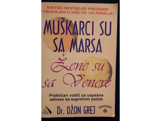 Dr Džo Grej MUŠKARCI SU SA MARSA ŽENE SU SA VENERE