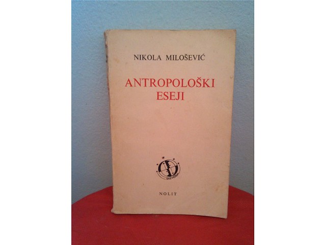Nikola Milošević - Antropološki eseji