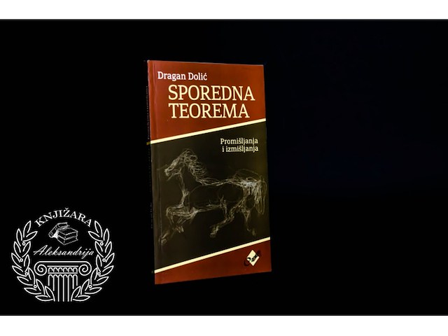 SPOREDNA TEOREMA - Dragan Dolić