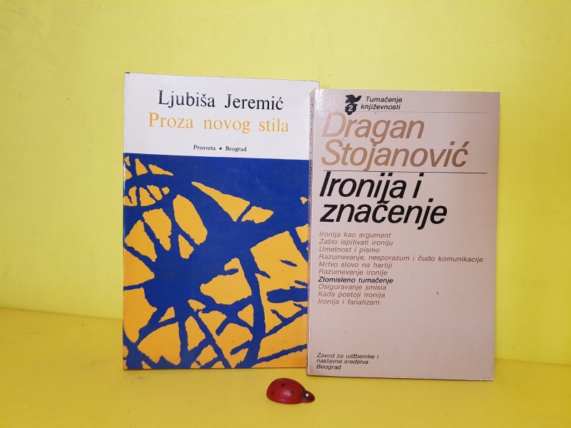 PROZA NOVOG STILA i IRONIJA I ZNAČENJE AKCIJA KNJGA