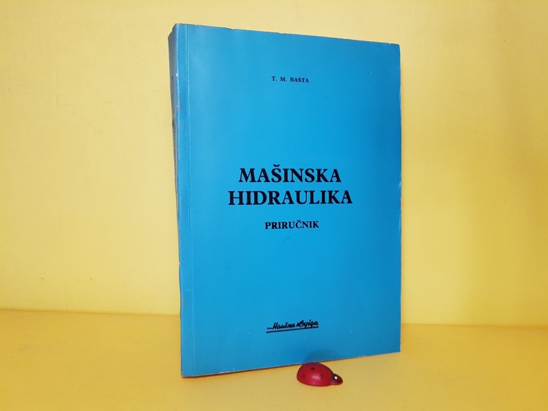 MAŠINSKA HIDRAULIKA Priručnik AKCIJA RASPRODAJA KNJIGA