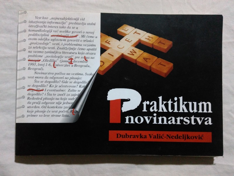 Dubravka Valić Nedeljković , Praktikum novinarstva
