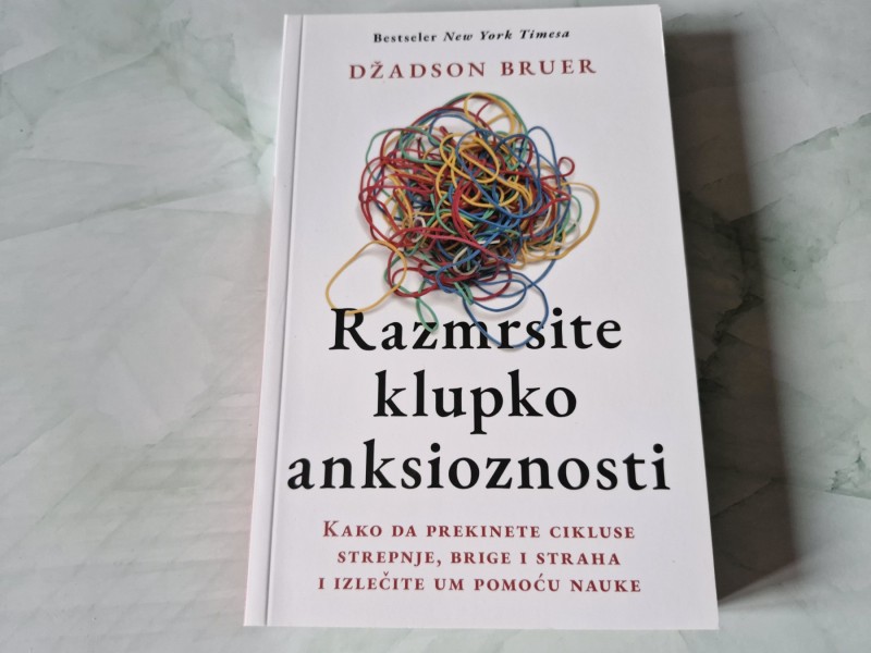 RAZMRSITE KLUPKO ANKSIOZNOSTI - DŽADSON BRUER