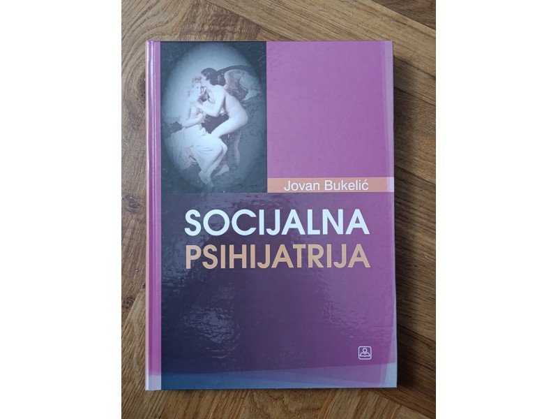 Socijalna psihijatrija Jovan Bukelić