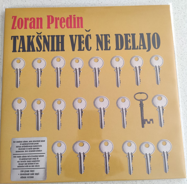 ZORAN PREDIN – TAKŠNIH VEČ NE DELAJO