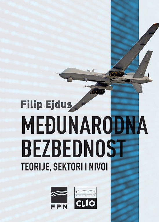 Međunarodna bezbednost – Teorije sektori i nivoi (tvrd povez)