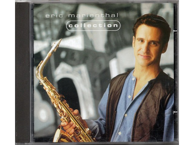 Eric Marienthal – Collection  [CD]