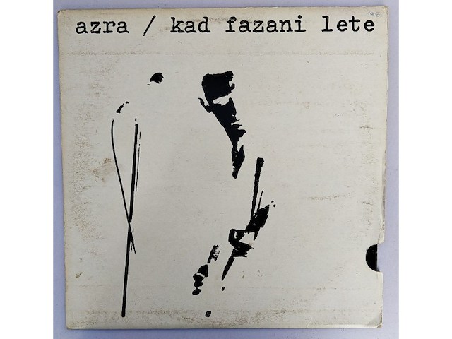 AZRA - Kad fazani lete (LP)