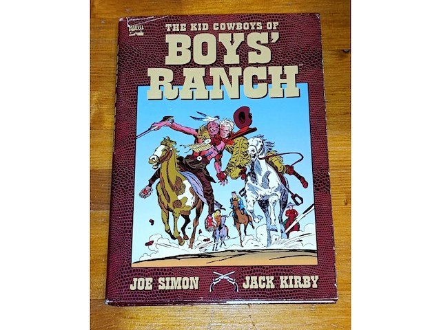 Boys’ Ranch - JACK KIRBY