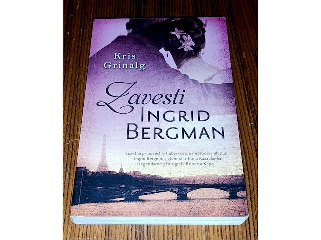 ZAVESTI INGRID BERGMAN - Kris Grinalg