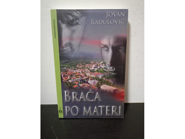 Braća po materi - Jovan Radulović