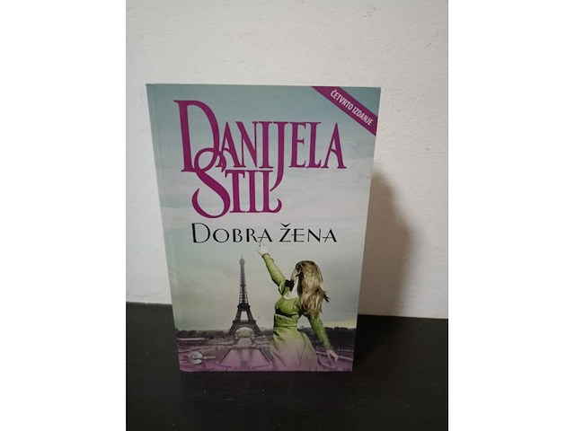 Dobra žena - Danijela Stil
