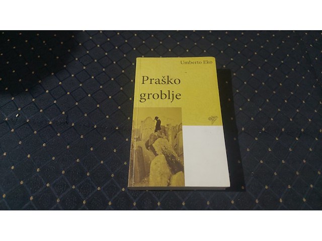 Prasko groblje/Umberto Eko
