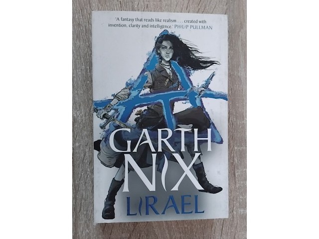 Lirael: The Old Kingdom 3 Garth Nix