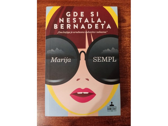 Marija Sempl - Gde si nestala, Bernadeta
