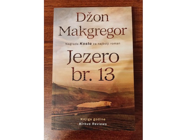 Džon Makgregor - Jezero br. 13