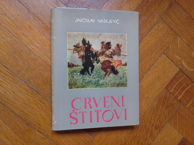 CRVENI ŠTITOVI, Jaroslav Ivaškjevič