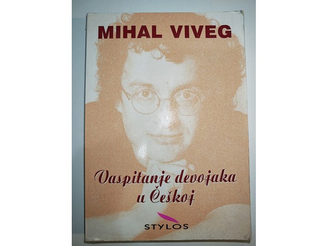 Vaspitanje devojaka u Češkoj - Mihal Viveg