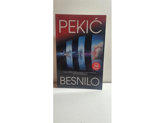 Besnilo - Borislav Pekić NOVO