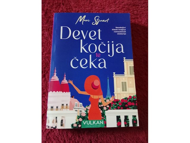DEVET KOCIJA TE CEKA - Meri Stjuart