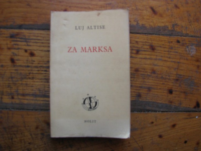 LUJ ALTISE - ZA MARKSA