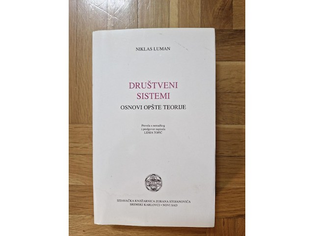 Društveni sistemi, osnovi opšte teorije - Niklas Luman