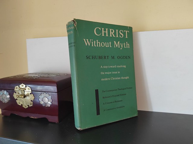 Christ Without Myth: A Study Based on the Theology of R
