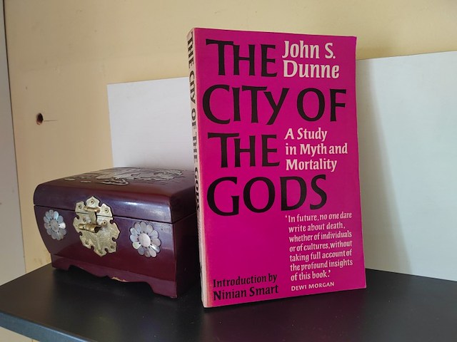 City of the Gods: Study in Myth and Mortality