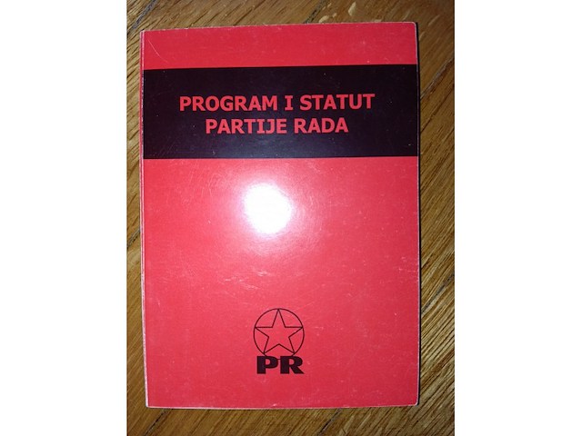 Partija rada - Program i statut - 1997.