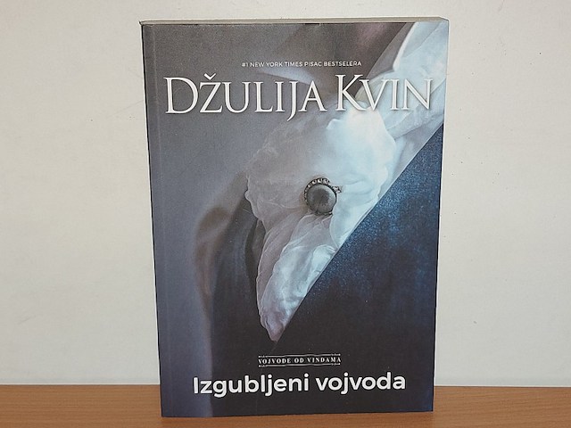 IZGUBLJENI VOJVODA  - Džulija Kvin