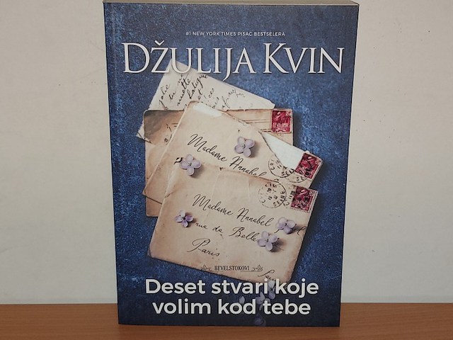 DESET STVARI KOJE VOLIM KOD TEBE - Džulija Kvin