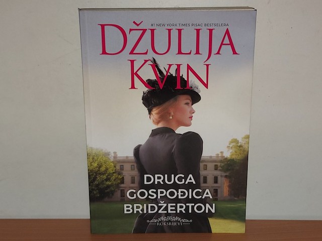 DRUGA GOSPOĐIĆA BRIDŽERTON - Džulija Kvin