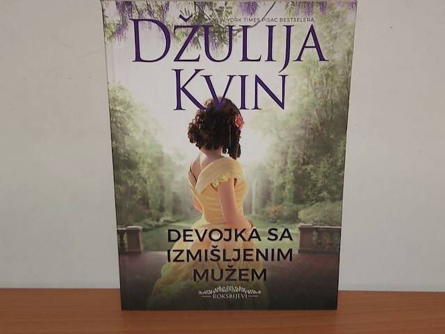 DEVOJKA SA IZMIŠLJENIM MUŽEM - Džulija Kvin