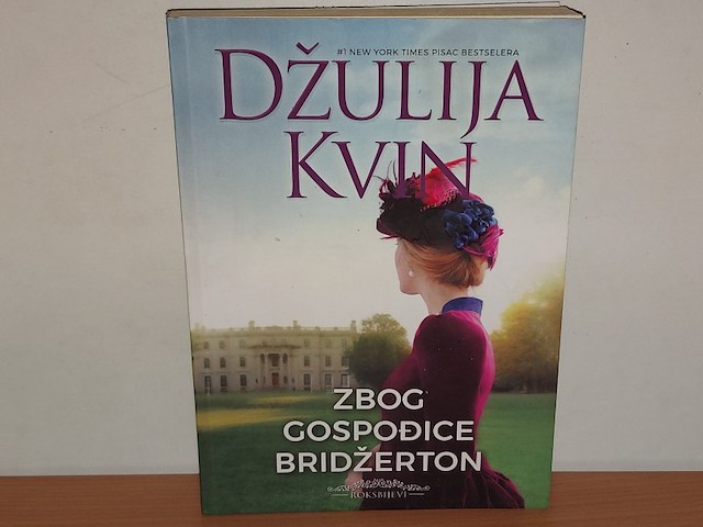 ZBOG GOSPOĐIĆE BRIDŽERTON - Džulija Kvin