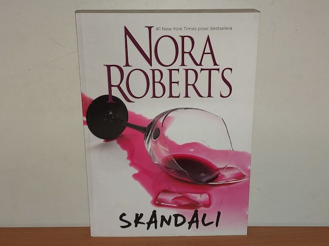 SKANDALI - Nora Roberts
